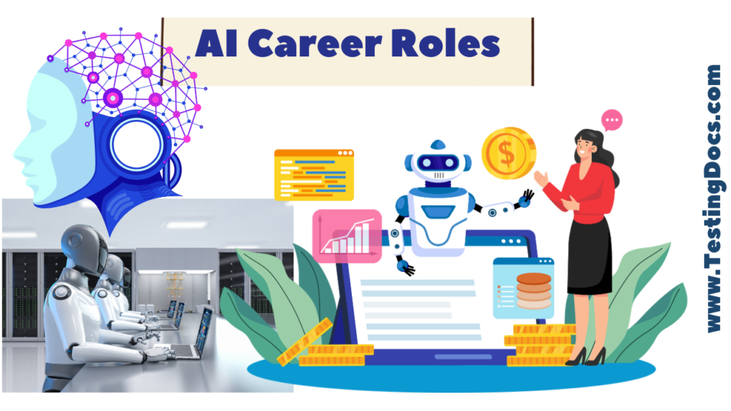 AI Career Roles and Responsibilities - TestingDocs