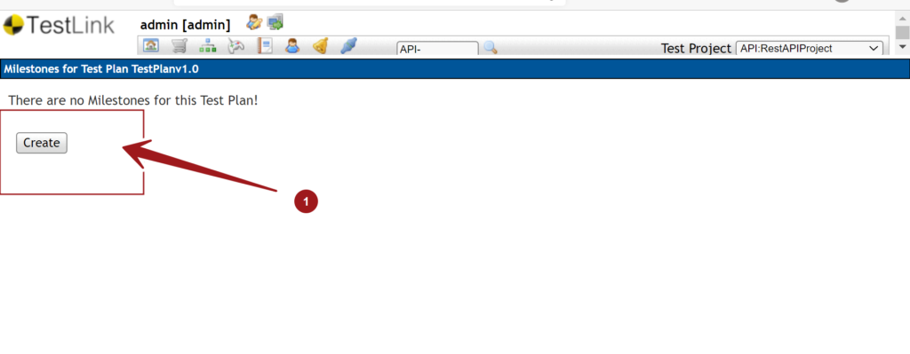 TestLink Milestones - TestingDocs