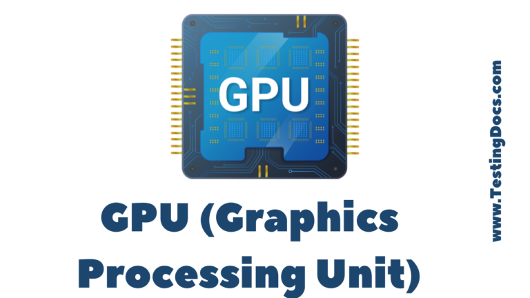 Graphics Processing Unit ( GPU ) - TestingDocs
