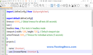 Playwright Configuration File - TestingDocs