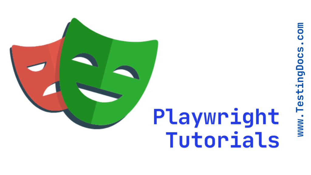 Playwright Tutorials - TestingDocs.com