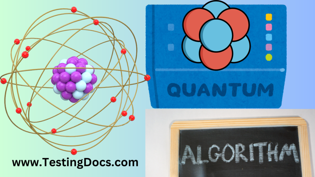 Quantum Algorithms - TestingDocs.com