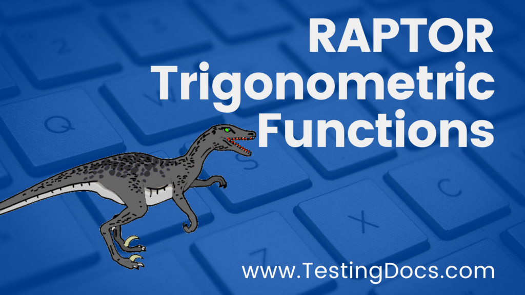 RAPTOR Trigonometric Functions - TestingDocs