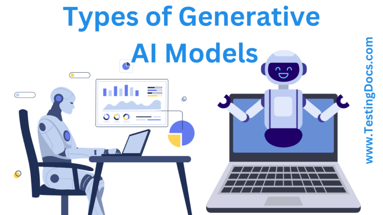 Different Types of Generative AI Models | TestingDocs